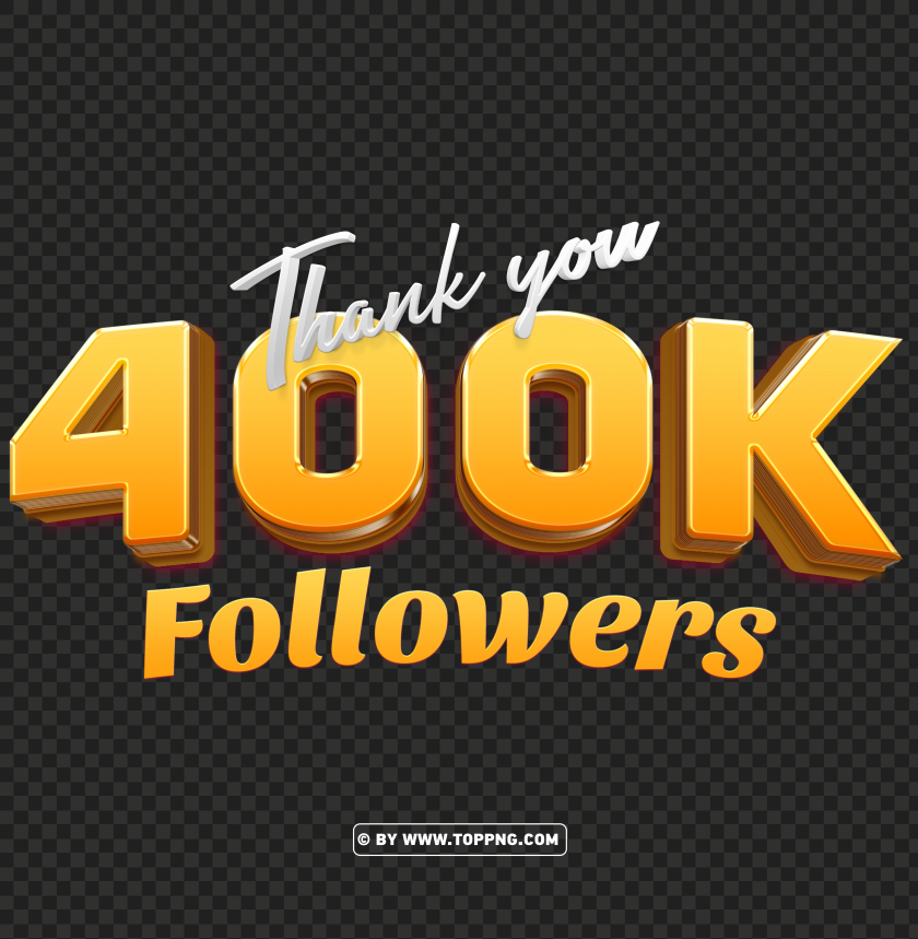 Free download | HD PNG 400k followers gold thank you png image - Image ...