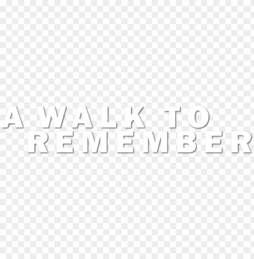 Free download | HD PNG a walk to remember image calligraphy PNG ...