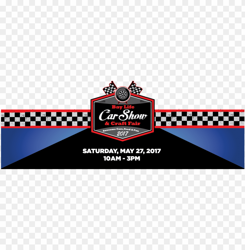 Free download | HD PNG bay life car show craft fair car show banner PNG ...