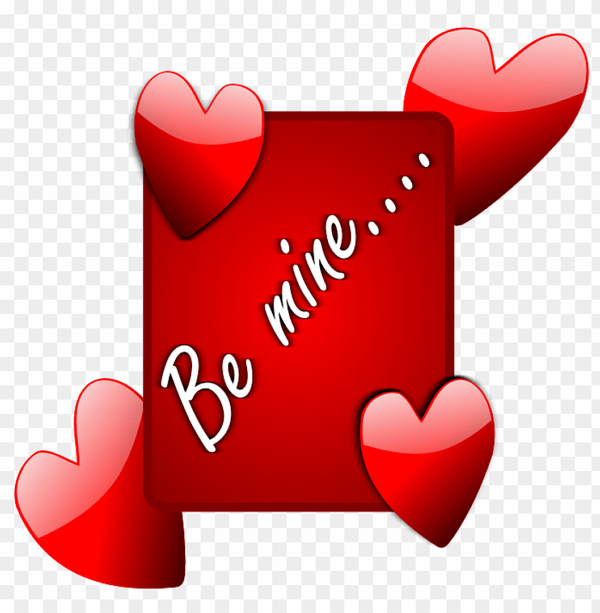 Free download | HD PNG be mine red sign PNG transparent with Clear ...