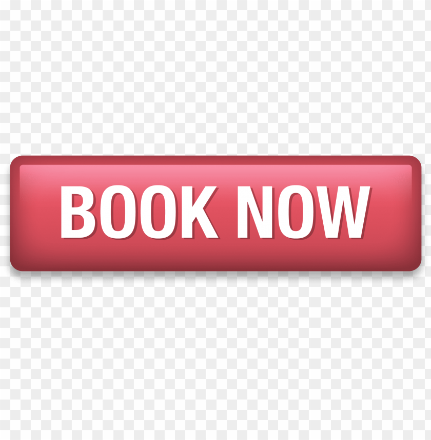 Free download | HD PNG book now png image signage PNG transparent with ...