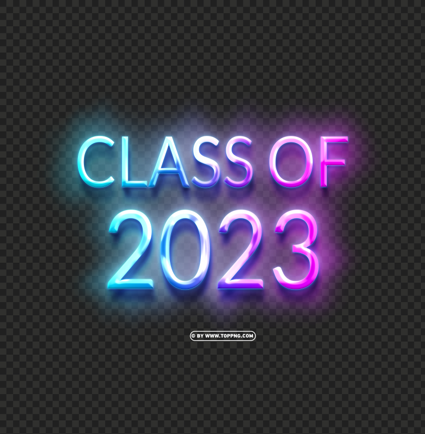Free download | HD PNG class of 2023 png with neon light - Image ID ...