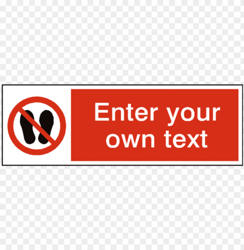 Free download | HD PNG do not stand or walk here custom sticker safety ...