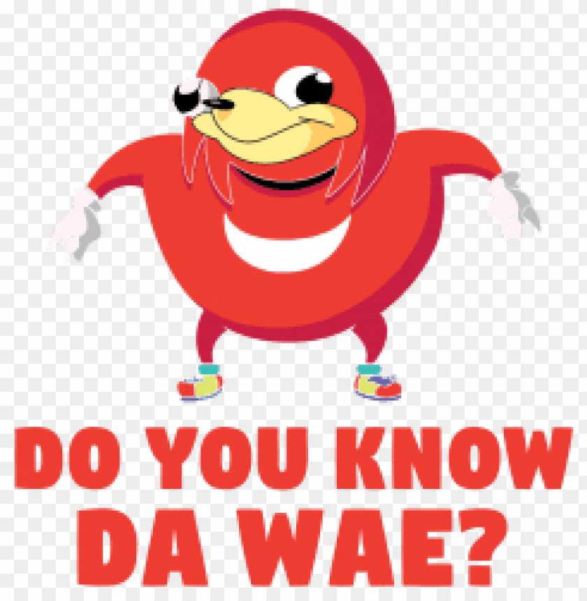 Free download | HD PNG do you know da wae PNG transparent with Clear ...