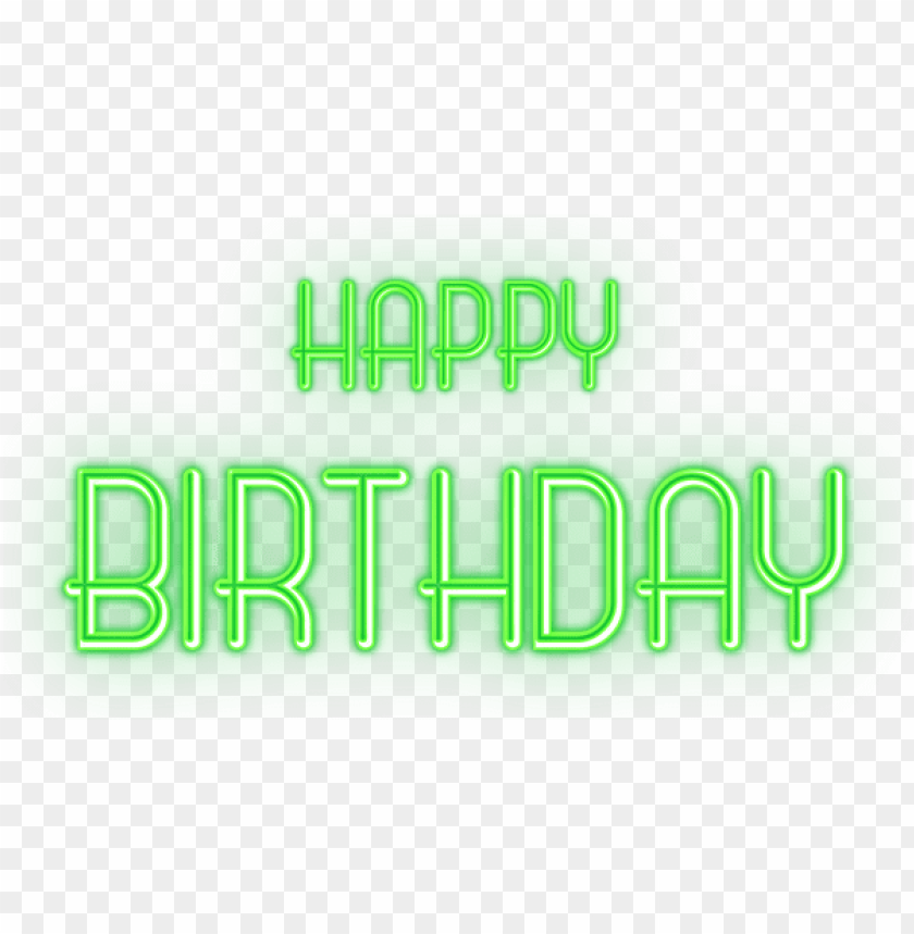 Free download | HD PNG green neon glowing happy birthday text png ...