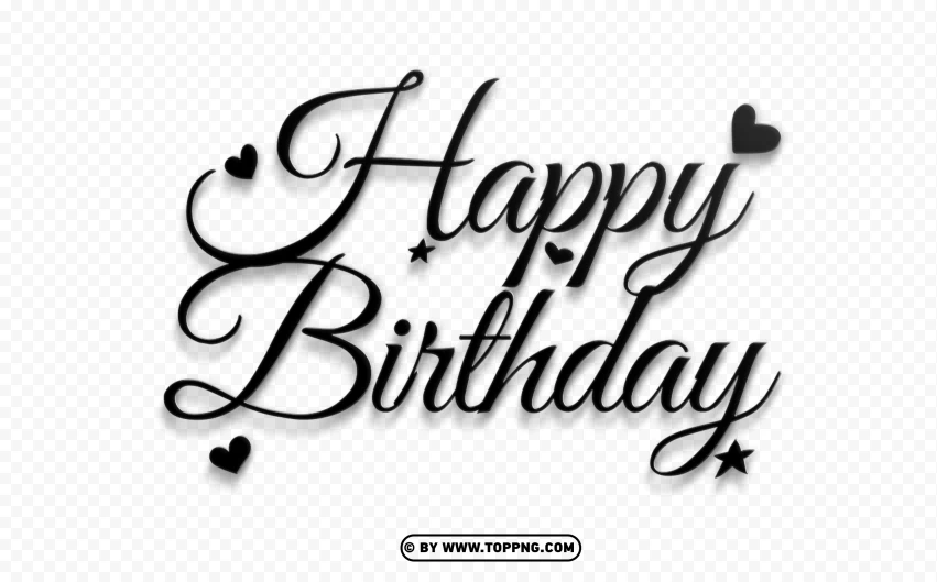 Free download | HD PNG happy birthday png images black color - Image ID ...