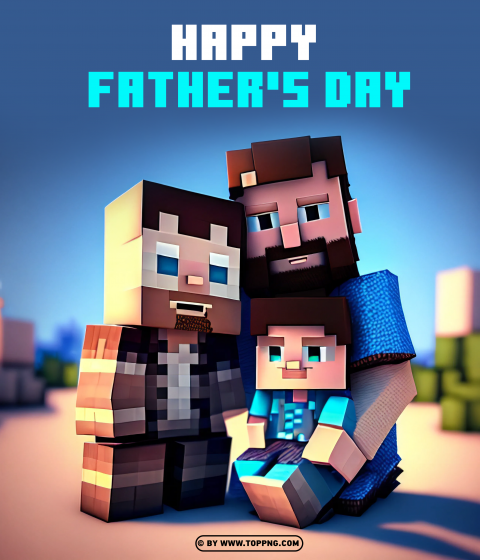 Free download | HD PNG happy father day with poster minecraft ...