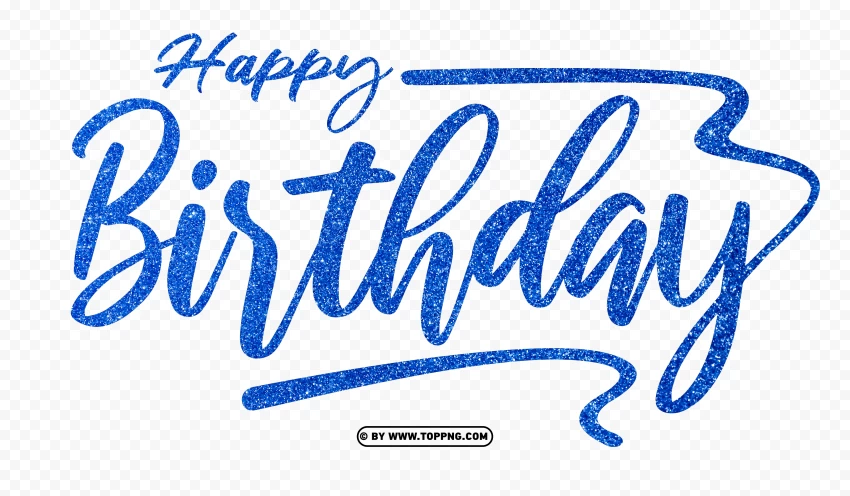 Free download | HD PNG hd happy birthday text words blue glitter png ...