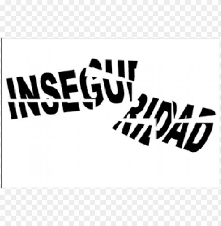 Free download | HD PNG inseguridad PNG transparent with Clear ...
