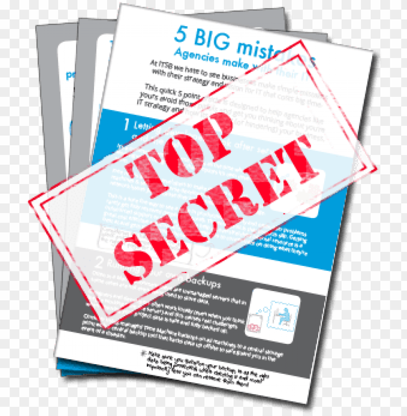 Free download | HD PNG itsb top secret 5 big mistakes top secret PNG ...