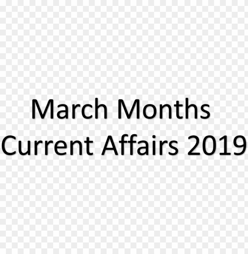 Free download | HD PNG march months current affairs PNG transparent ...