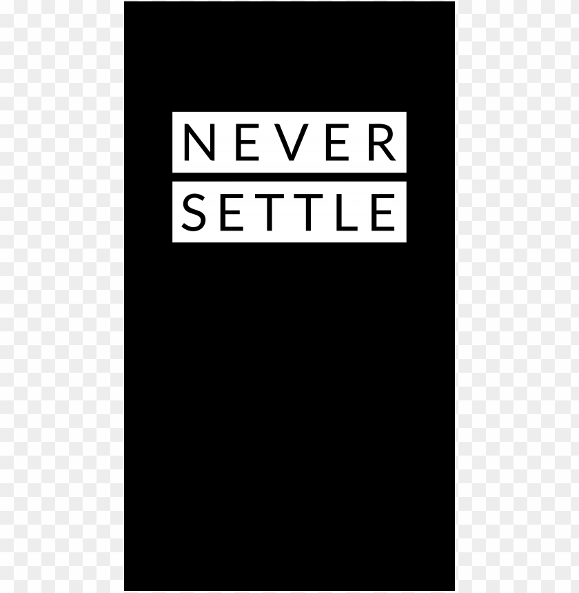 Free download | HD PNG never settle PNG transparent with Clear ...
