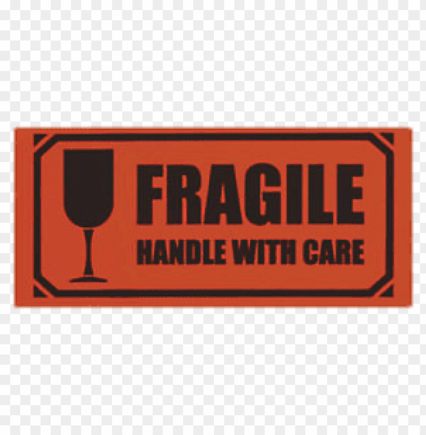 Free download | HD PNG orange fragile handle with care sign PNG ...