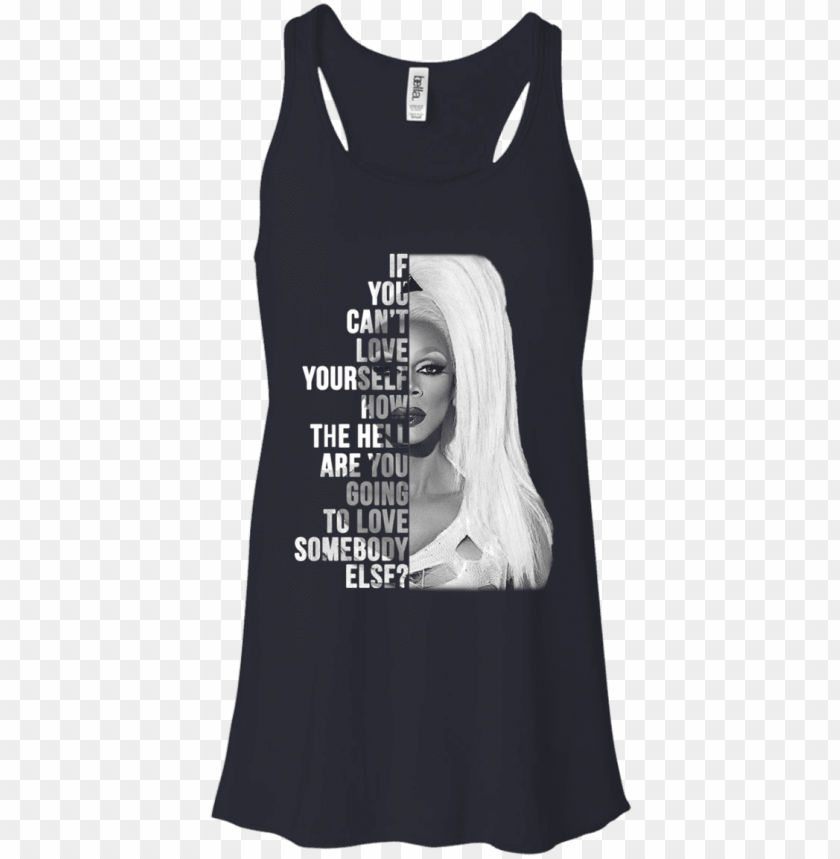 Free download | HD PNG quote t shirt rupaul PNG transparent with Clear ...