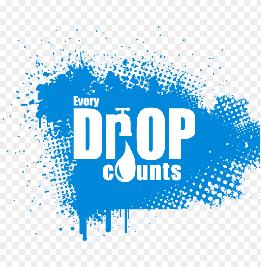 Free download | HD PNG save water png clipart every drop counts PNG transparent with Clear ...