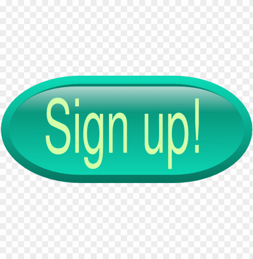 Free download | HD PNG sign up PNG transparent with Clear Background ID ...