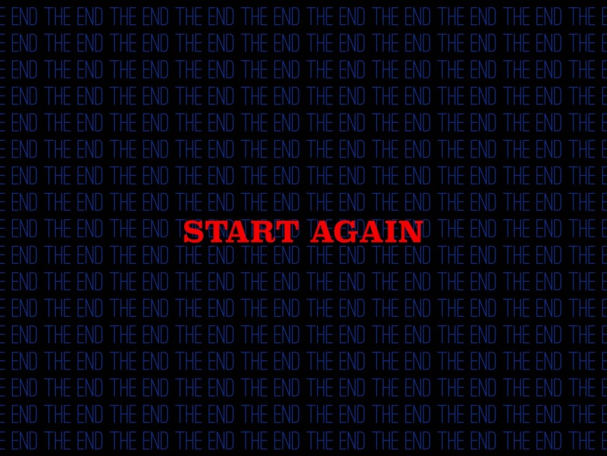 Free download | HD PNG the end start inscription motivation 4k ...