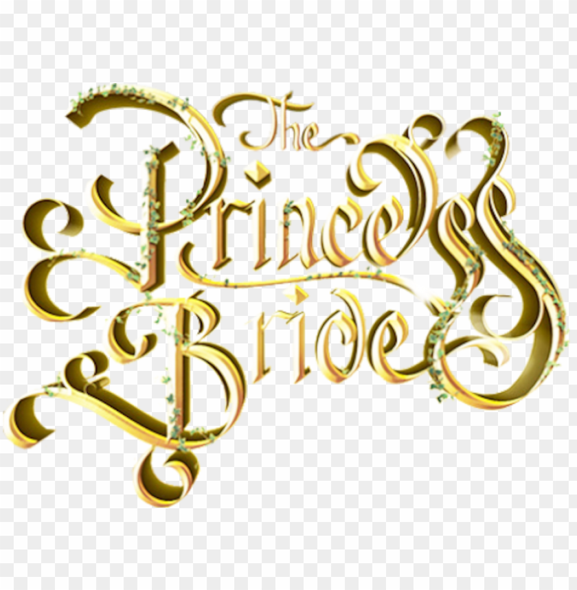 Free download | HD PNG the princess bride calligraphy PNG transparent ...