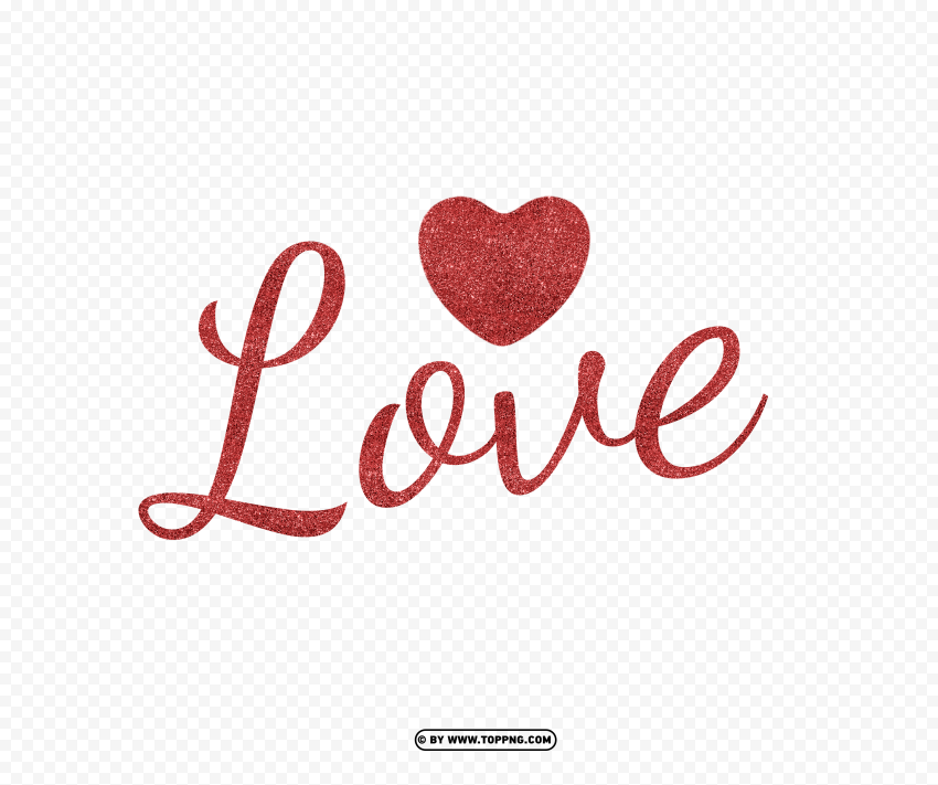 Free download | HD PNG transparent love word with heart red glitter ...