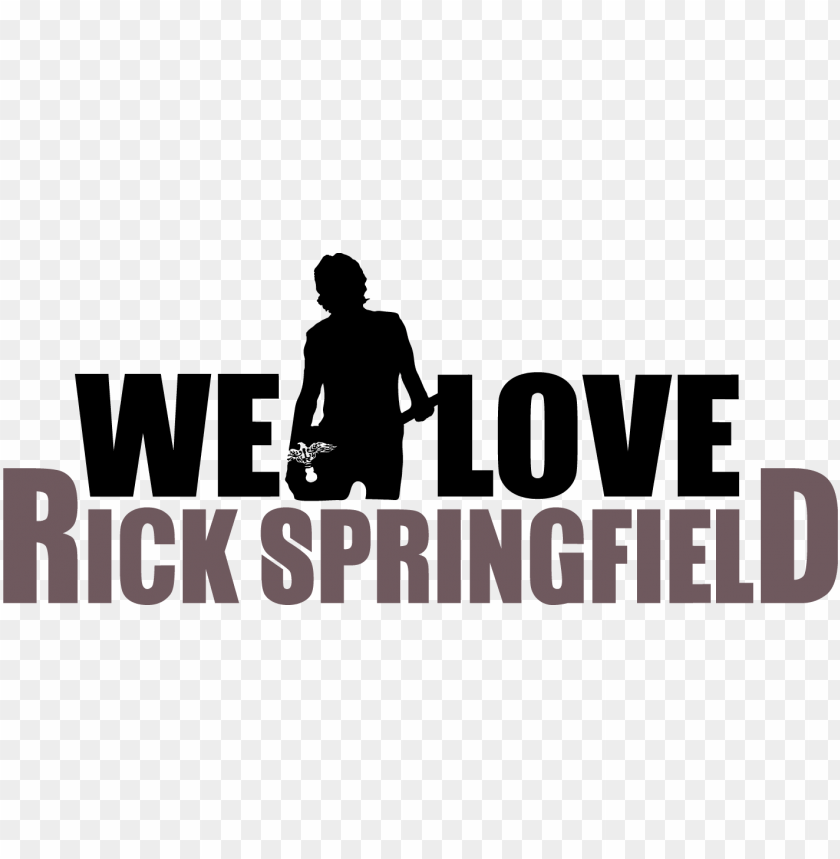 Free download | HD PNG we love rick springfield poster PNG transparent ...